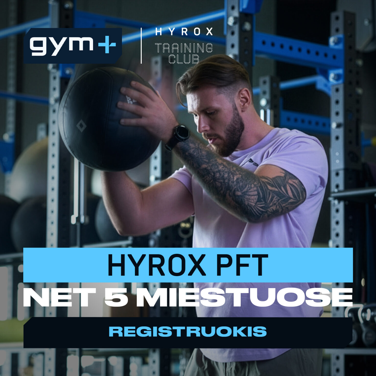 HYROX PFT - 5 MIESTUOSE - Gym+